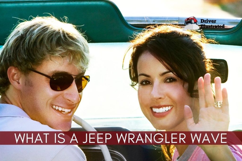 What is a Jeep Wave and Is It Only for Wranglers? – Driver Illustrated