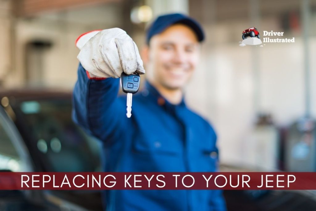 Ultimate Guide to Replacing Keys to Your Jeep – Driver Illustrated